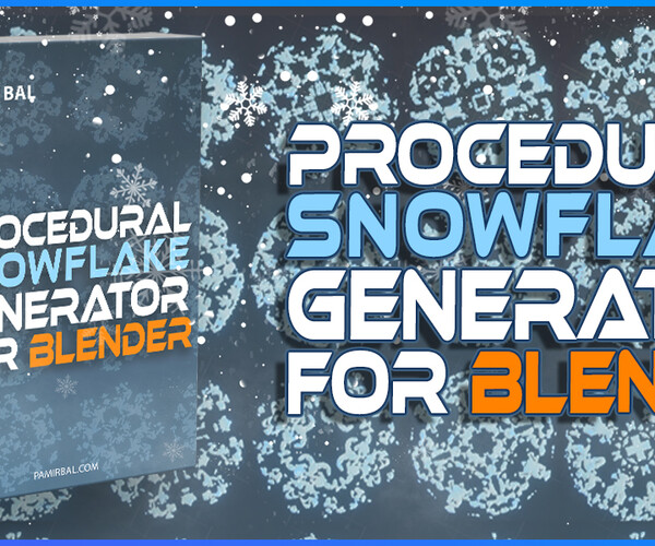 ArtStation - Procedural Snowflake Generator For Blender | Game Assets
