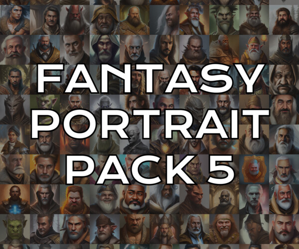 ArtStation - VTT / TTRPG - Fantasy Portrait Pack 5 - 200 Characters ...