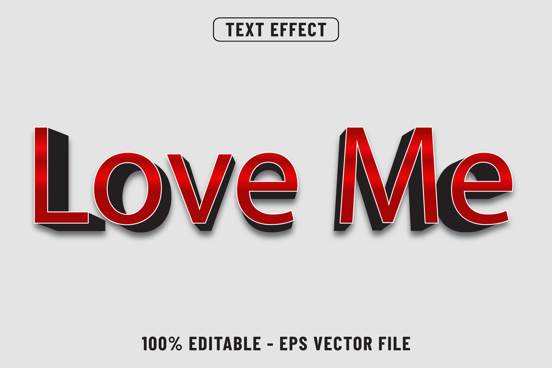 ArtStation - 3D Love Me. Text Effects, EPS Template File | Artworks