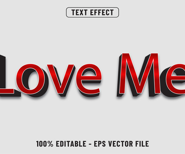 ArtStation - 3D Love Me. Text Effects, EPS Template File | Artworks