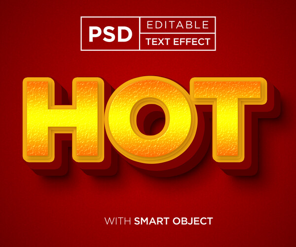 ArtStation - Hot. PSD fully editable text effect. Layer style PSD ...