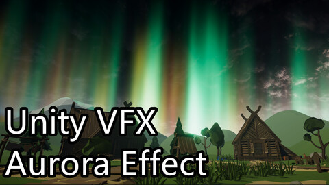 ArtStation - Unity VFX - Aurora Effect | Game Assets