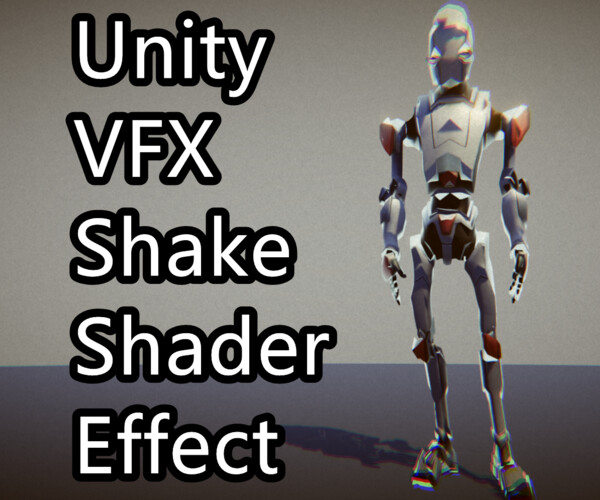 ArtStation - Unity VFX - Shake Effect | Game Assets