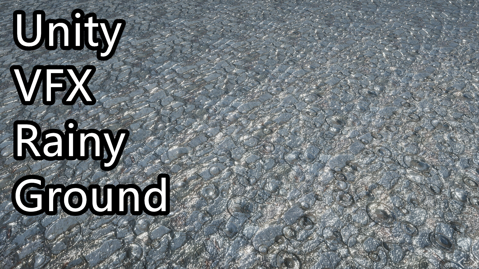 ArtStation - Unity VFX - Rainy Ground | Game Assets