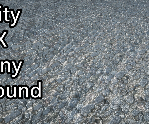 ArtStation - Unity VFX - Rainy Ground | Game Assets