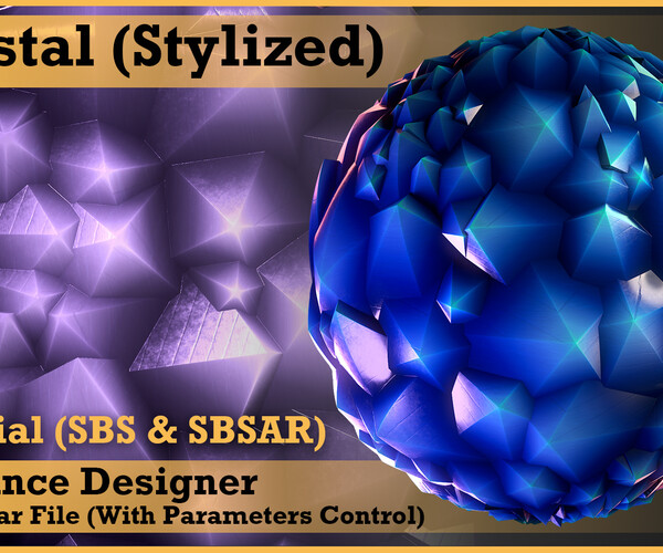 ArtStation - Crystal (Stylized) - VOL 11 -SBS & SBsar | Game Assets