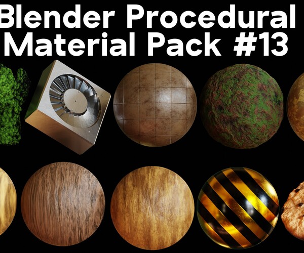 ArtStation - Blender Procedural Material Pack #13 | Resources