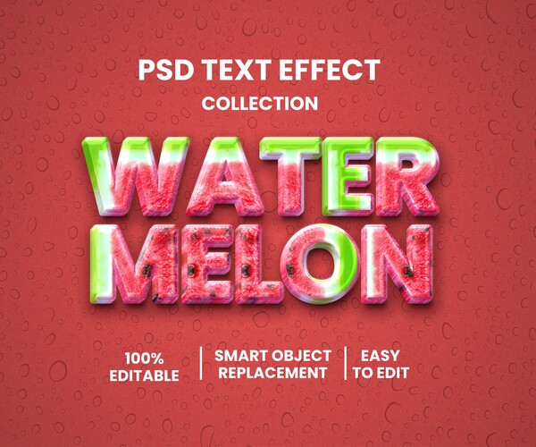 ArtStation - 3D Water Melon. PSD fully editable text effect. Layer ...
