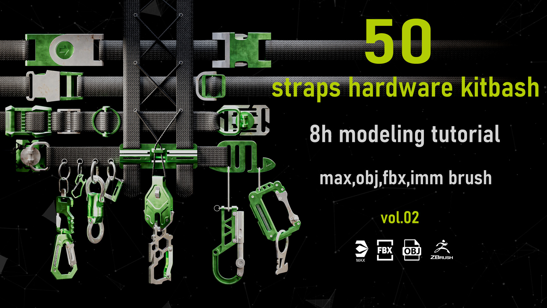 ArtStation - 50 Straps Hardware Kitbash 3D Models (fully unwraped) + imm brushes + 8 hour ...