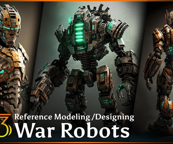 ArtStation - 323 War Robots_ Reference Modeling /Designing Vol 01 ...