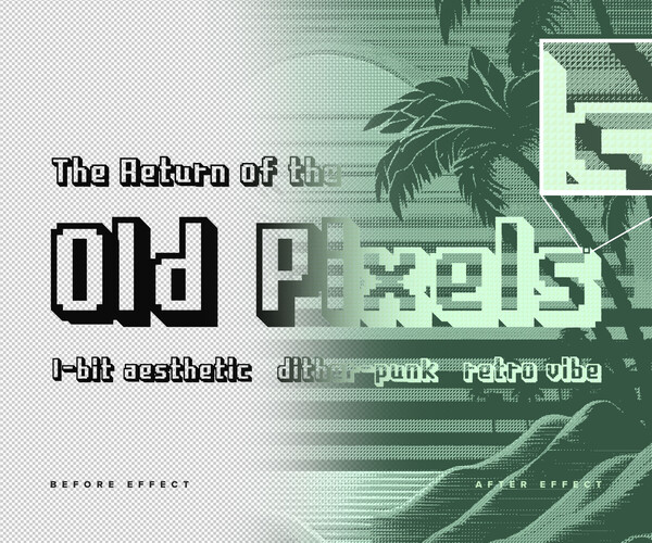ArtStation - Bitmap Dither Text Effect Set | Artworks