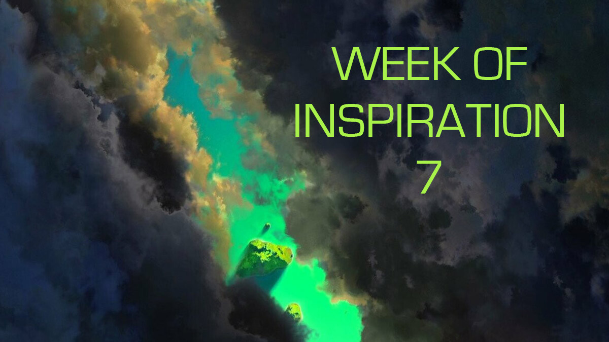 ArtStation - Week of Inspiration 7