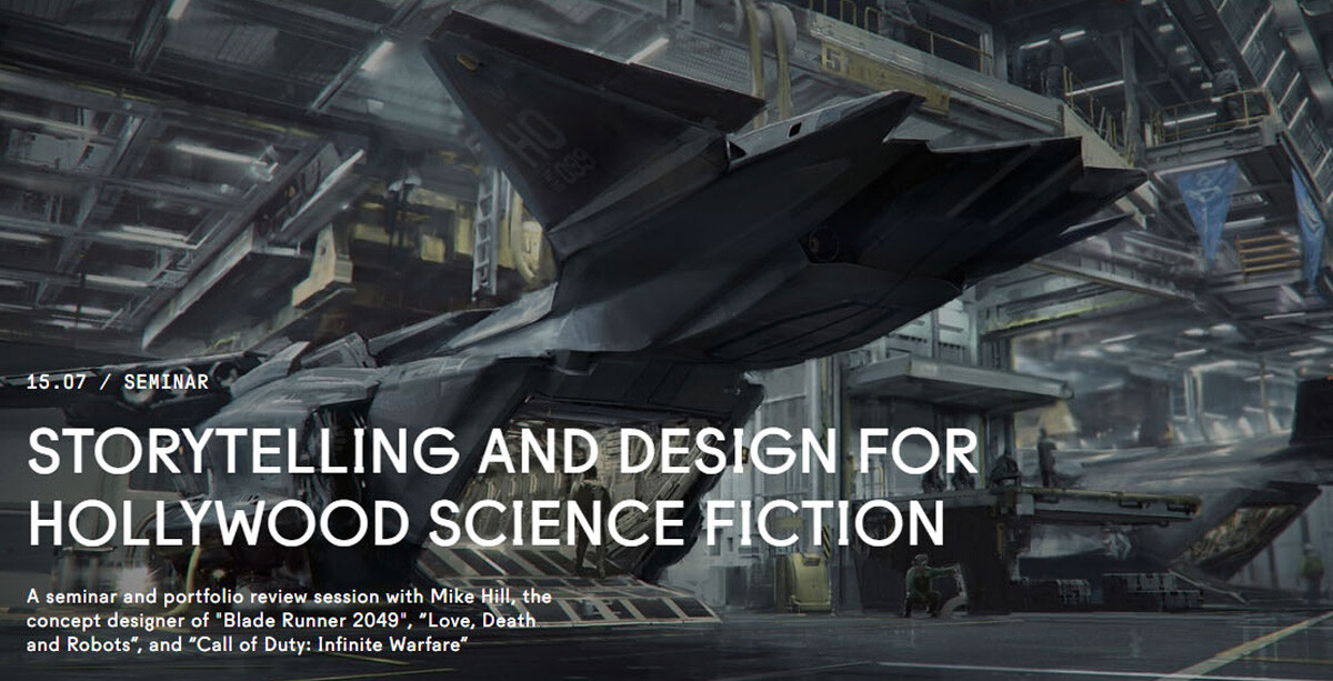 ArtStation - MikeHill.Design Seminar @ Strelka Institute, Moscow