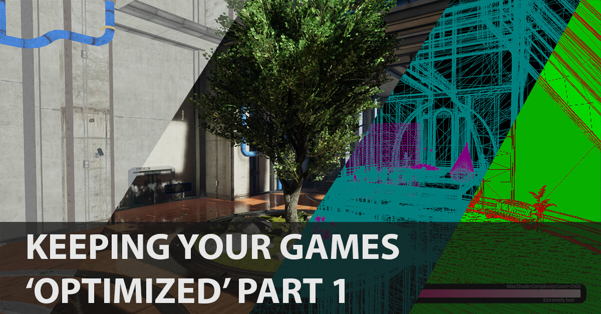 ArtStation - Keeping your games 'optimized': Part 1 - Triangles