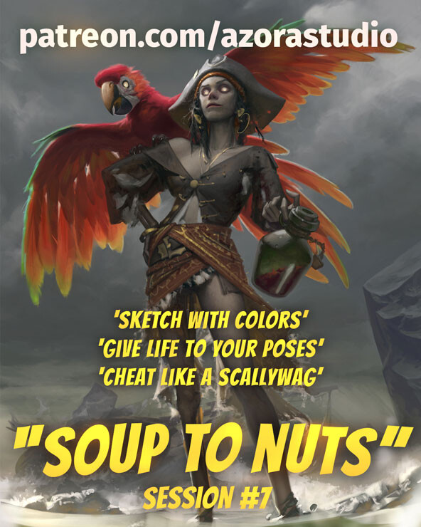 ArtStation - Patreon Live Tutorial – "Soup to Nuts" Session #7