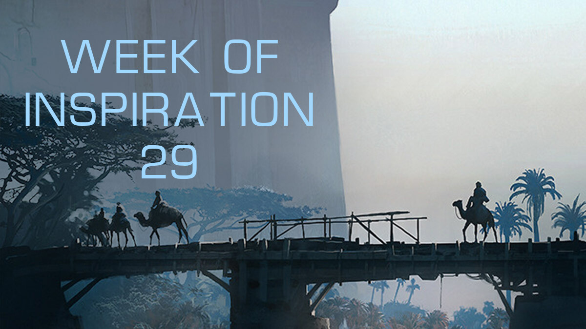 ArtStation - Week of Inspiration 29