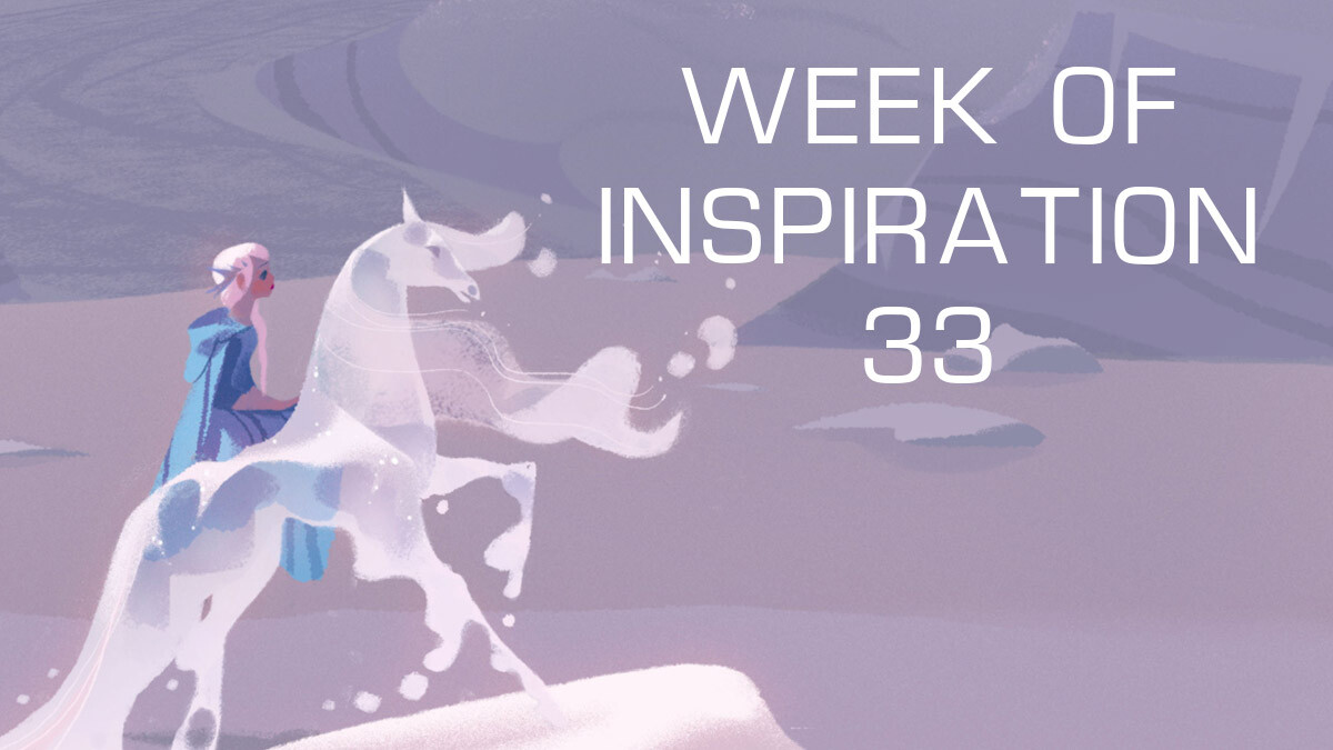 ArtStation - Week of Inspiration 33