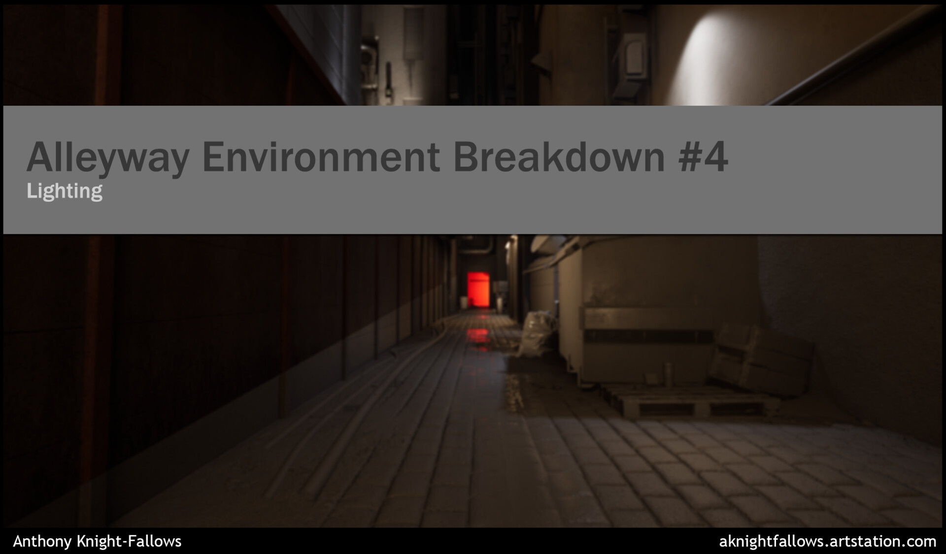 ArtStation - Alleyway Environment Breakdown #4 - Lighting