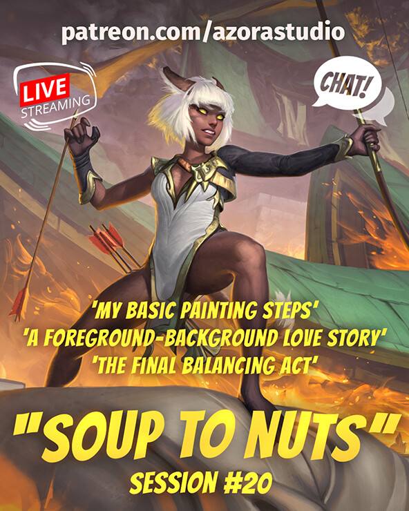 ArtStation - "Soup to Nuts" Session #20