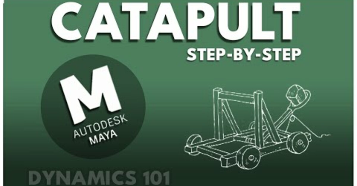 ArtStation - Step-by-Step Guide: Building a Catapult in Maya