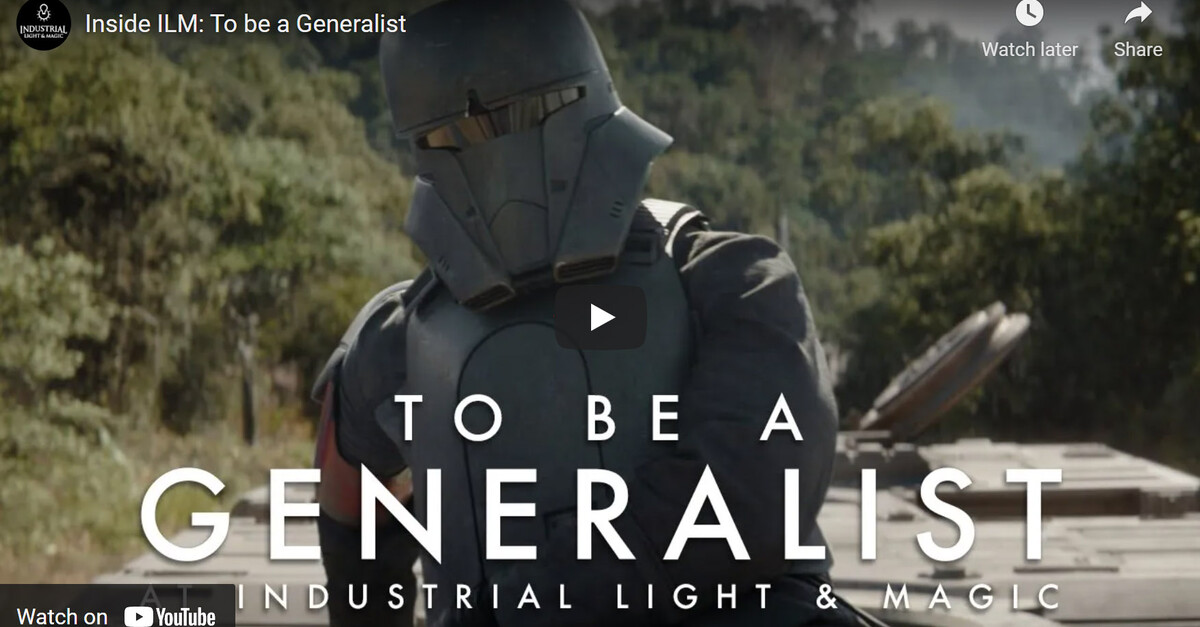 ArtStation - To be a Generalist at ILM