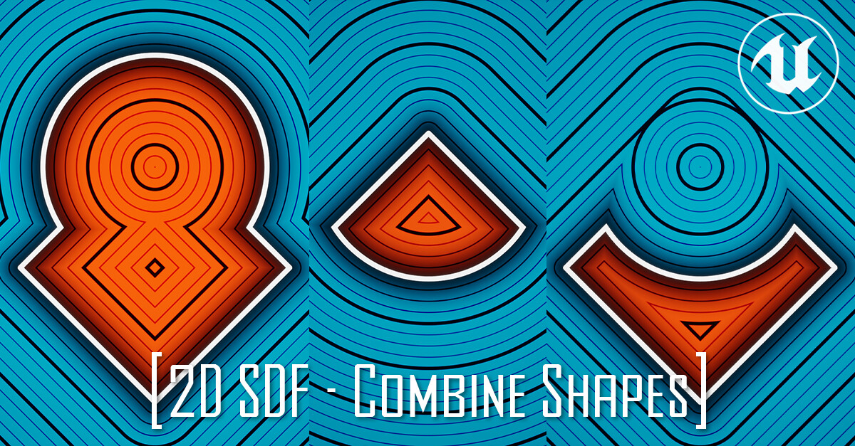 Fabrizio Bergamo - 2D SDF - Combine Shapes - Material Function Library UE5