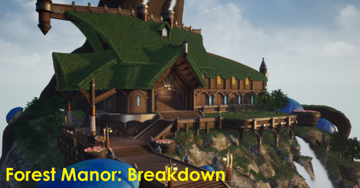 ArtStation - Forest Manor Breakdown (CGMA: Environment Art for Games)