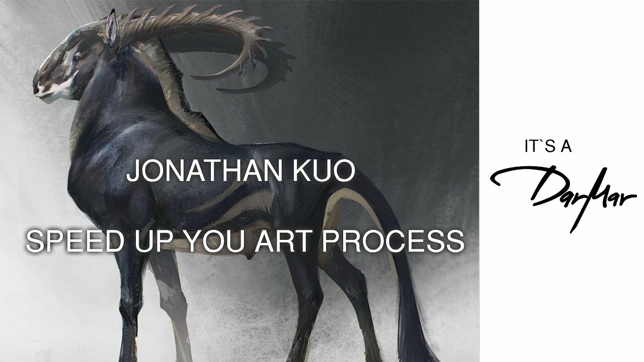 ArtStation - EP 17 | SPEED UP YOU ART PROCESS | JONATHAN KUO ft. DARMAR