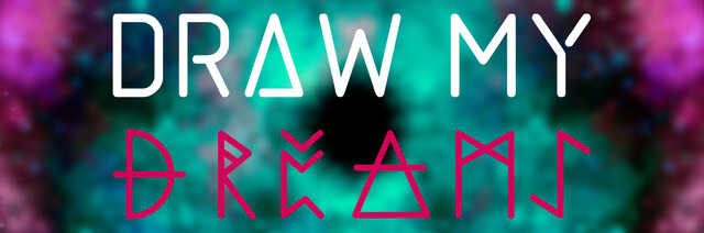 ArtStation - Draw My Dreams