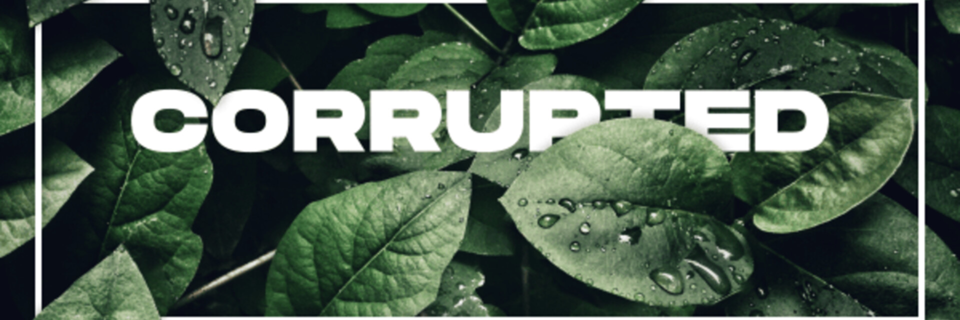 ArtStation - Corrupted